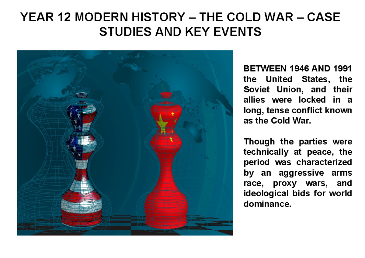 Yr 12 Modern - The Cold War - Overview and Discussion - YEAR 12 MODERN ...