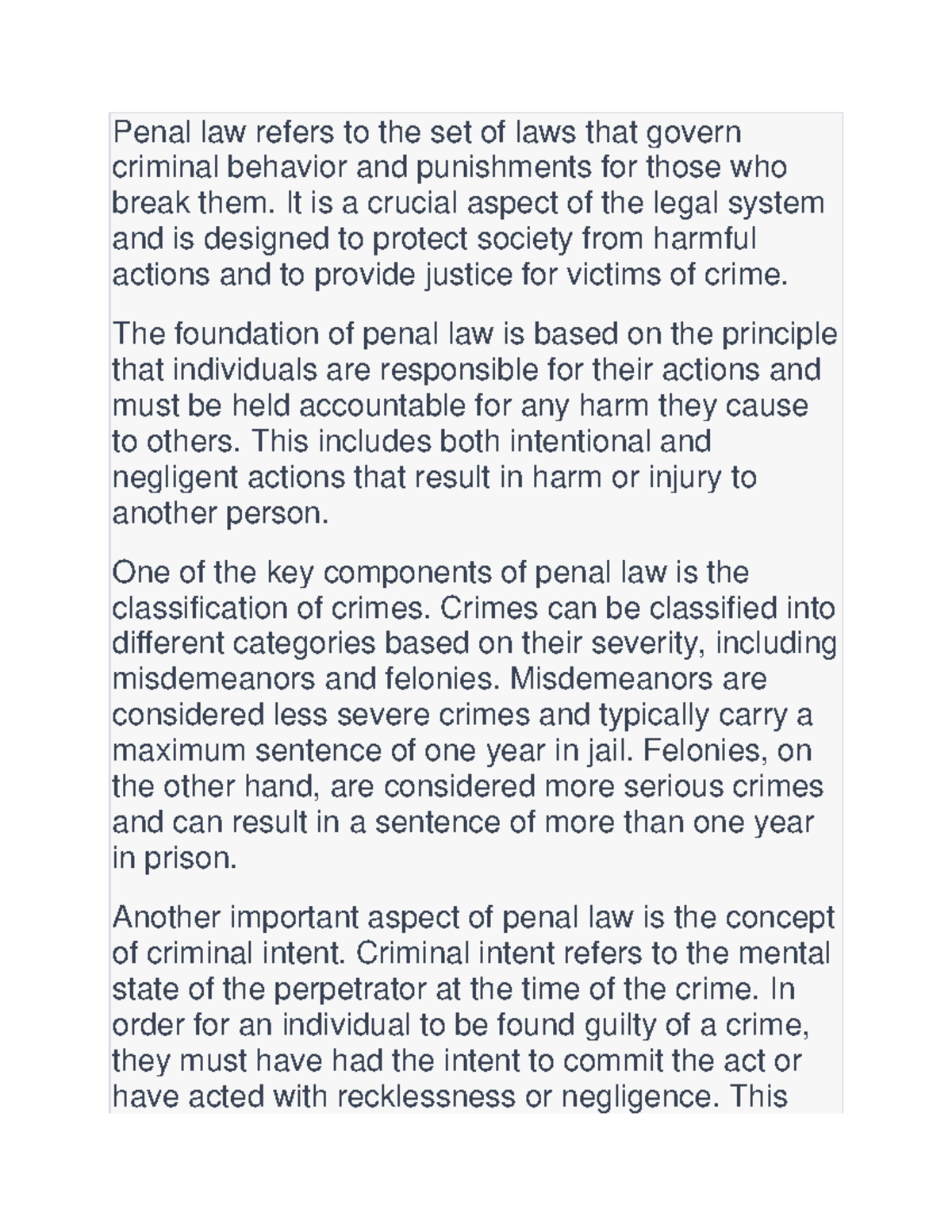 Criminal behavior and punishments for those who break them - It is a ...