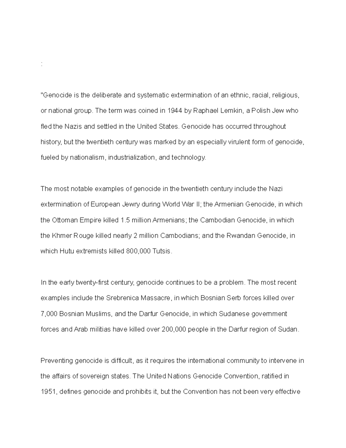LSJ491 course outline - : "Genocide is the deliberate and systematic ...