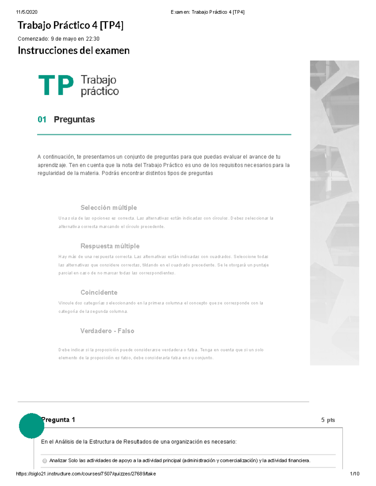 Examen Trabajo Práctico 4 [TP4] - Trabajo Práctico 4 [TP4] Comenzado: 9 de mayo en 22: - Studocu