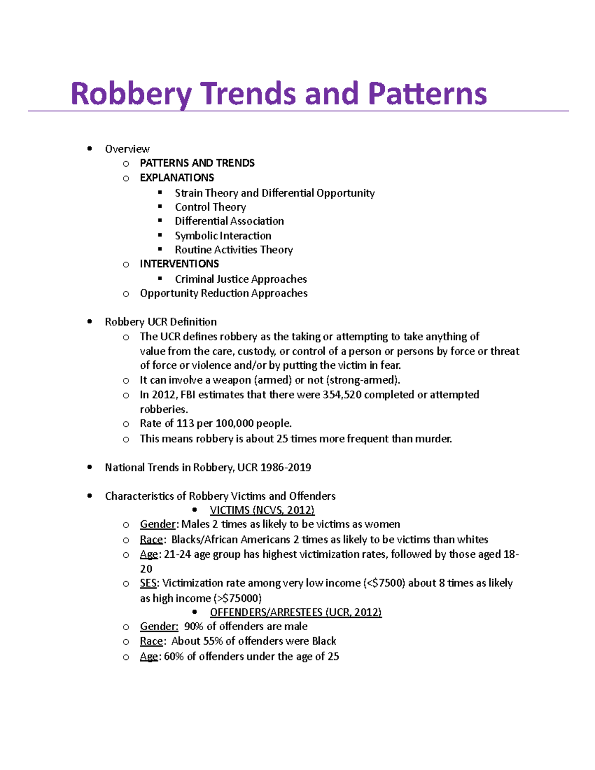 Robbery Trends and Patterns - o It can involve a weapon (armed) or not ...