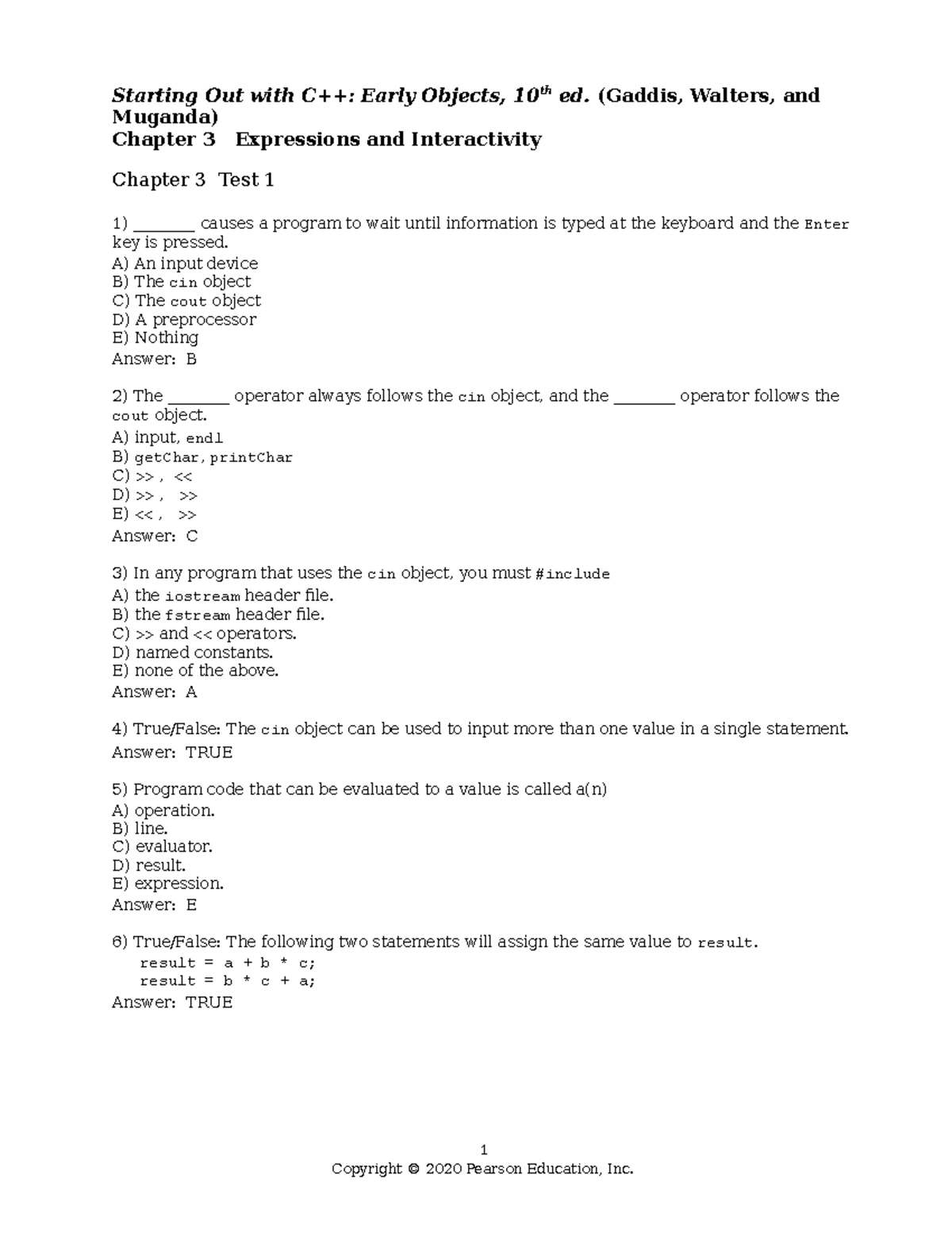 Chapter 03 - IDK - Starting Out with C++: Early Objects, 10th ed ...
