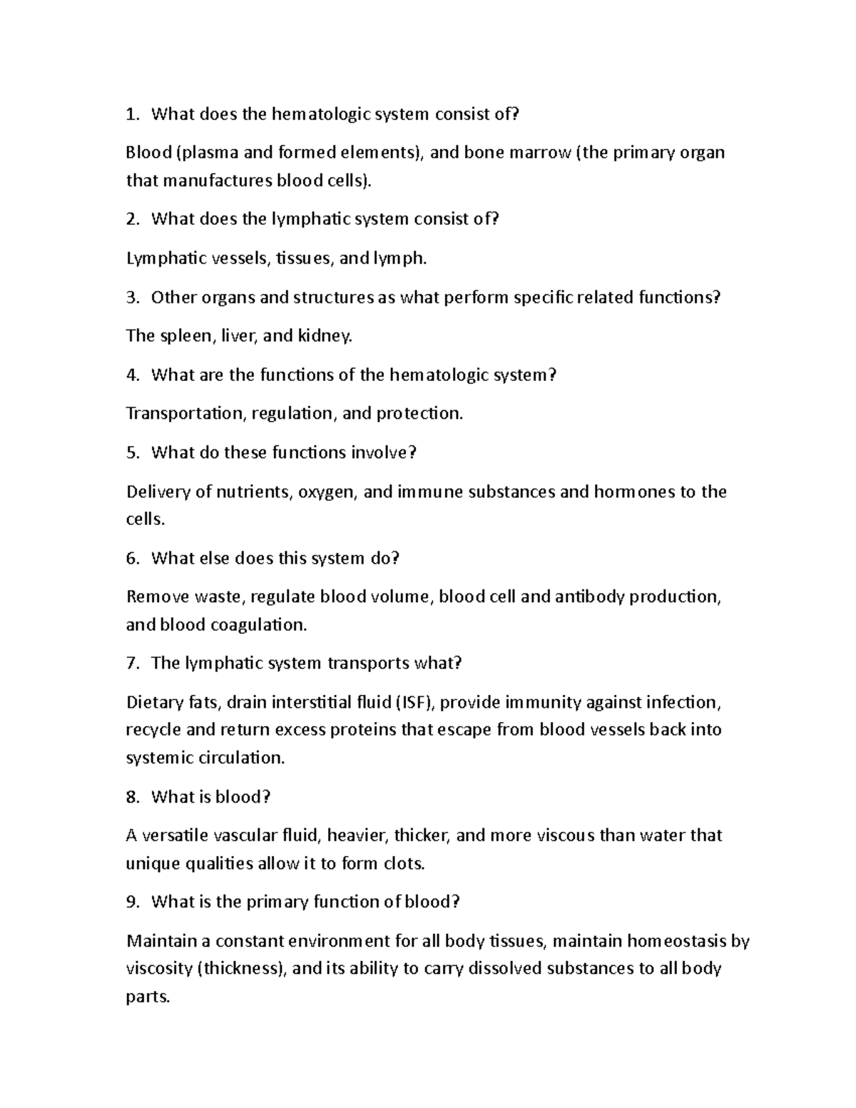 Study guide - class notes - What does the hematologic system consist of ...