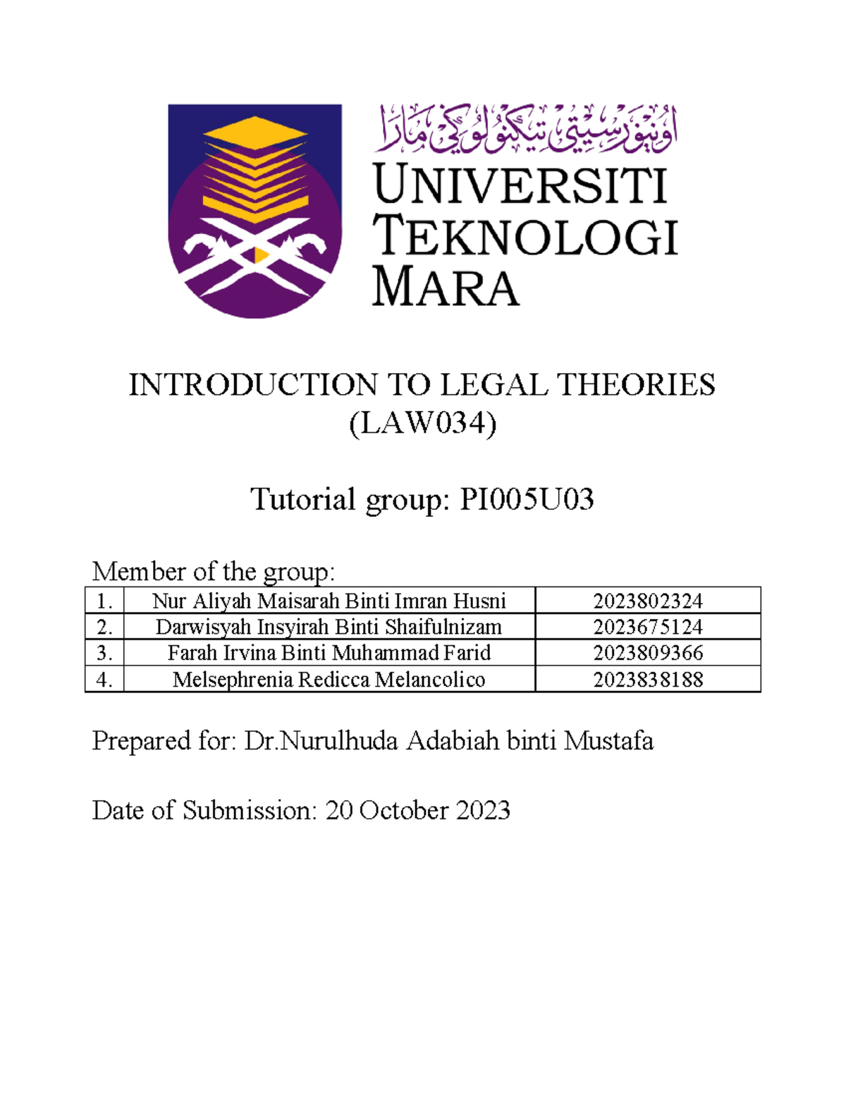 PI005U03 Question 1 Defendant - INTRODUCTION TO LEGAL THEORIES (LAW034) Tutorial group: PI005U ...
