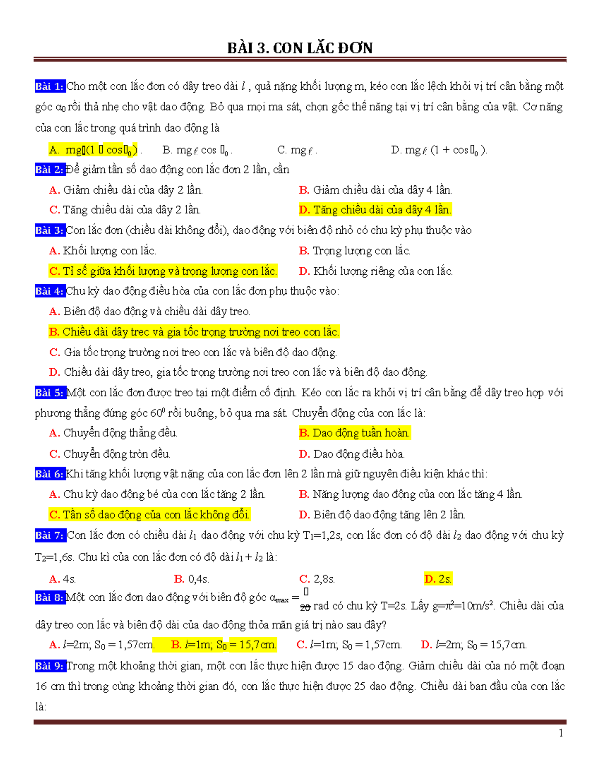 L12 B3 con lac don tren lop - Bài 1: Cho một con lắc đơn có dây treo ...