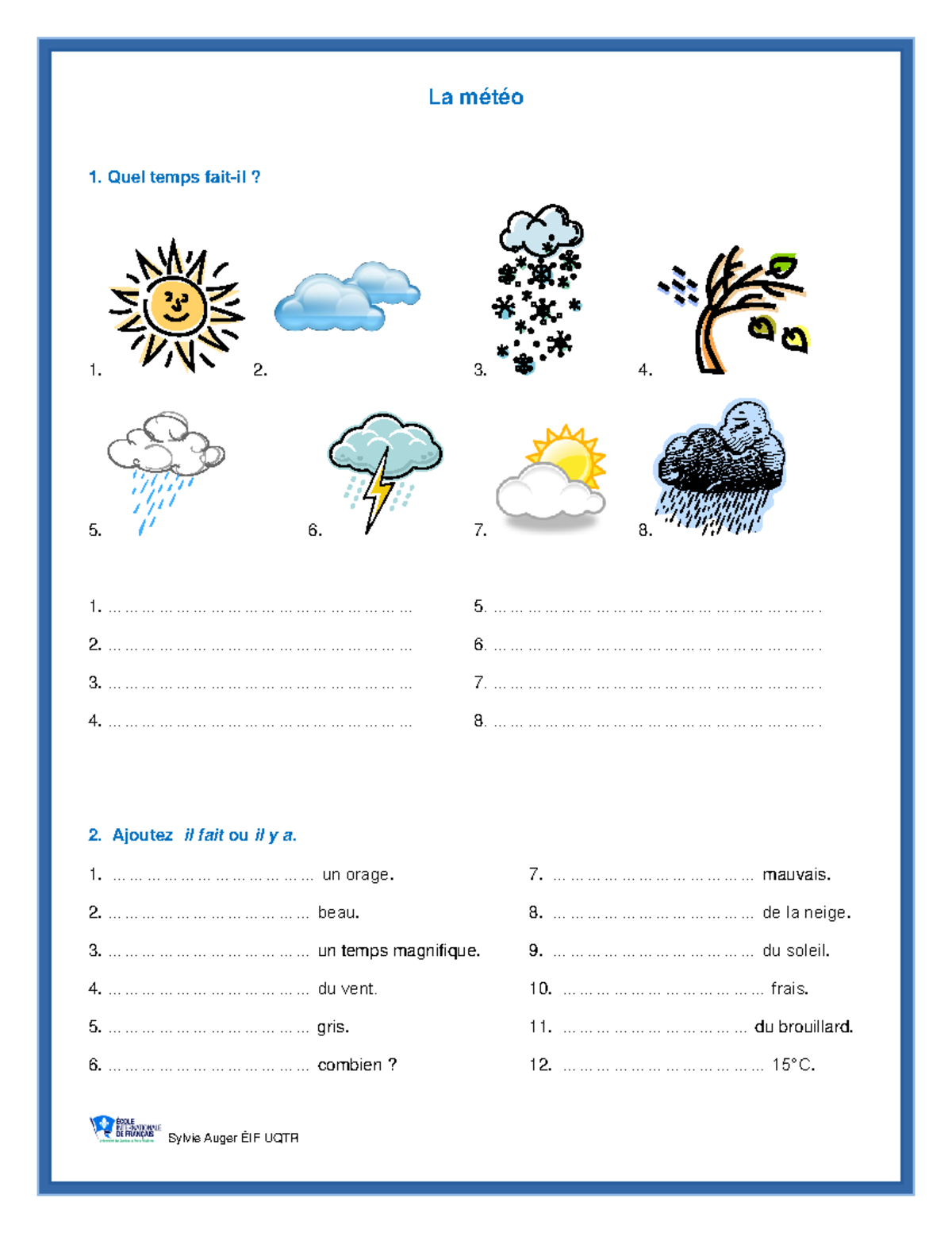 La meteo Exercices et corrige - Francés - UNED - Studocu