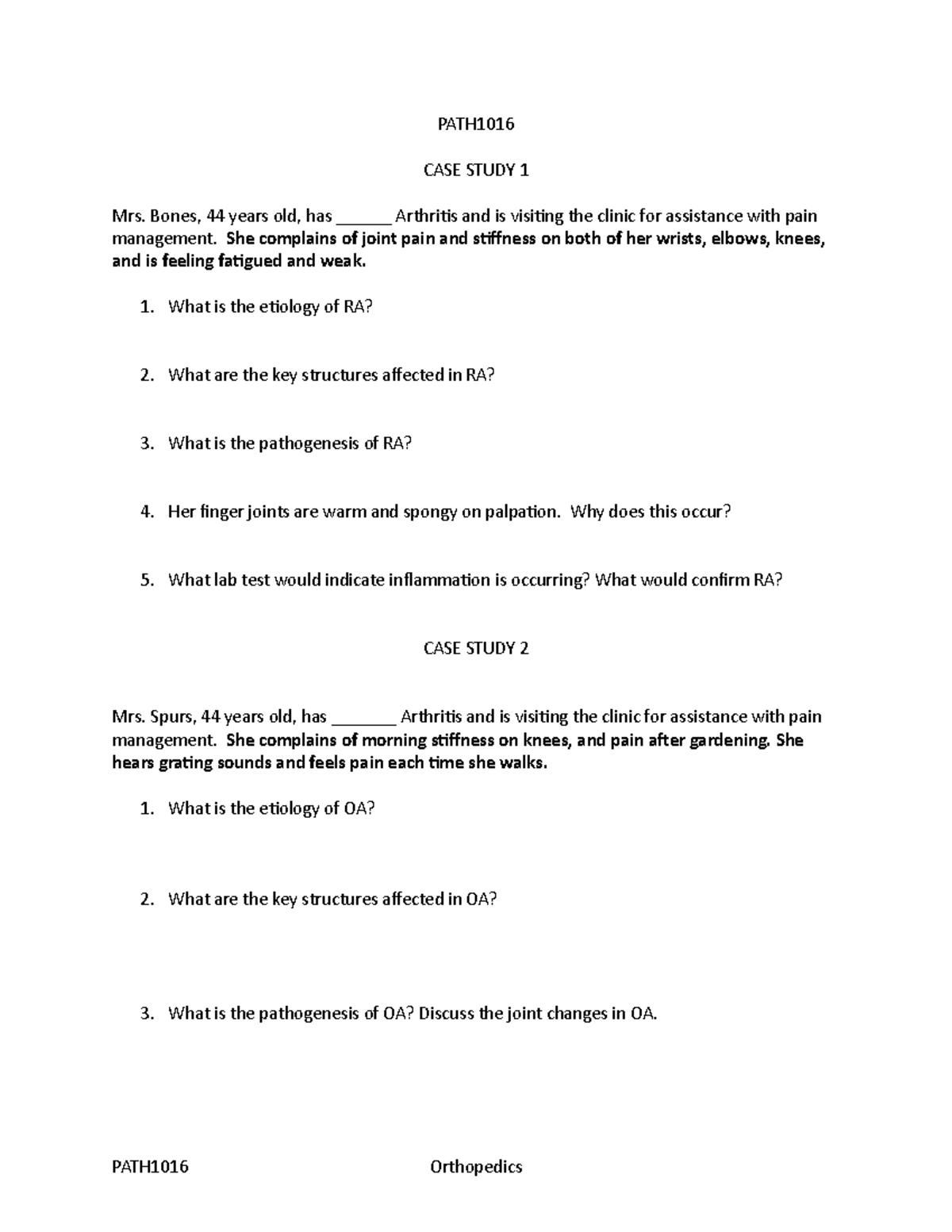PATH1016 Case Study Orthopedics - PATH CASE STUDY 1 Mrs. Bones, 44 ...