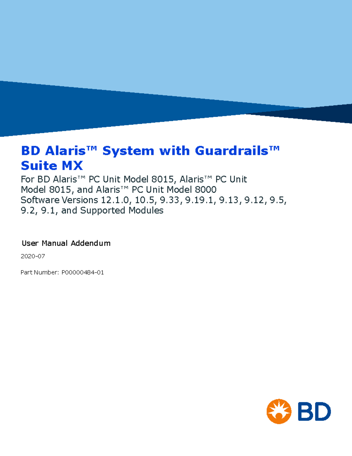 Alaris manual - 2020- Part Number: P00000484- BD Alarisô System with ...
