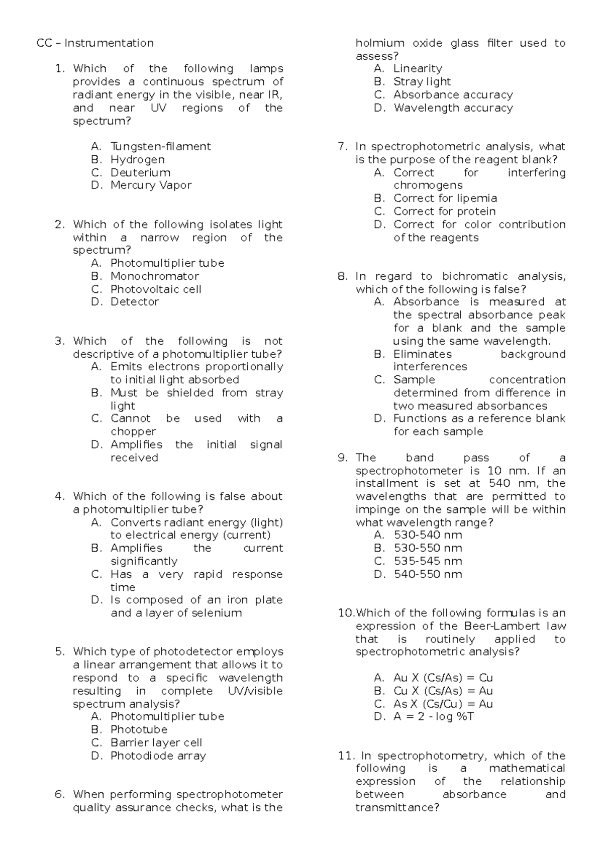 CC-Practice Test2 - test - CC – Instrumentation 1. Which of the ...