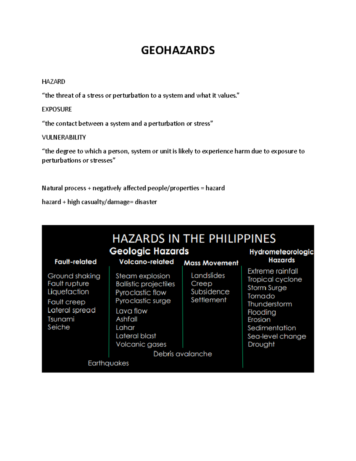Geohazards - GEOHAZARDS HAZARD “the threat of a stress or perturbation ...