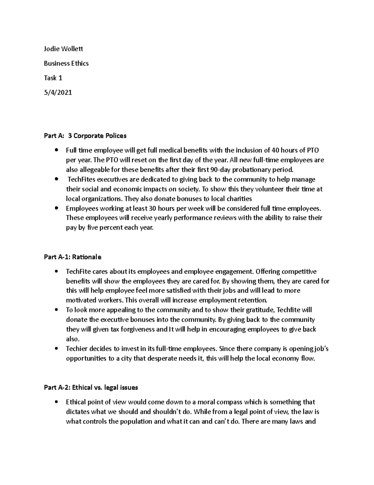 Ethics task 1 - Jodie Wollet Business Ethics Task 1 5/4/ Part A: 3 ...