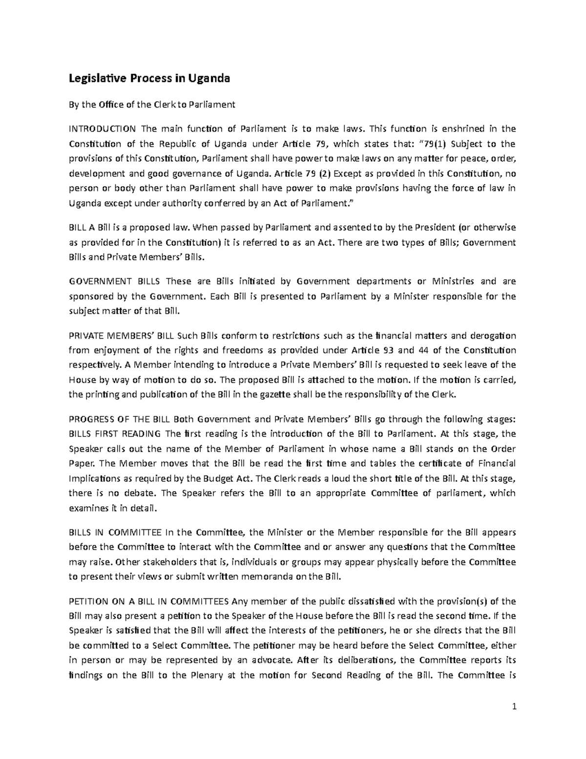 Legislative Process in Uganda - This function is enshrined in the ...