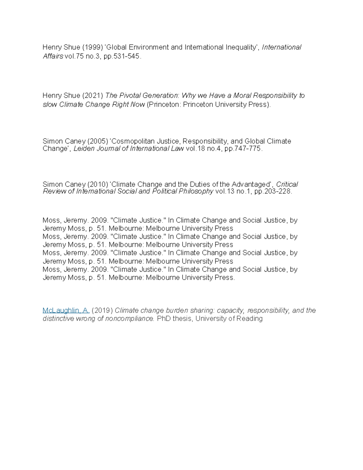 Henry Shue bibliogrpahy - Henry Shue (1999) ‘Global Environment and ...