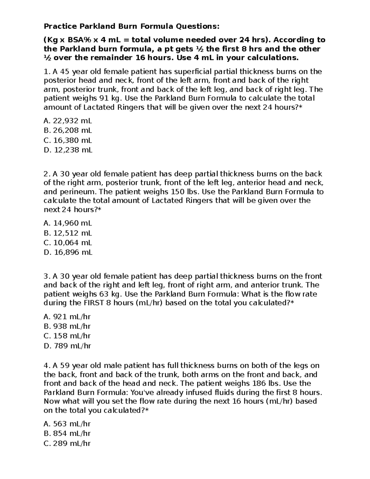 Practice Parkland Burn Formula Questions Student - NUR 355 - Arizona ...