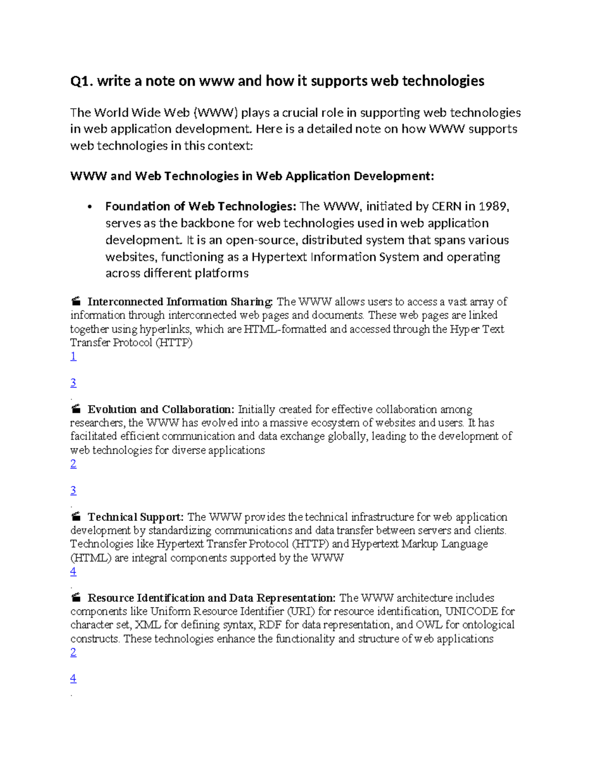 WAD unit 1 - Q1. write a note on www and how it supports web technologies The World Wide Web ...