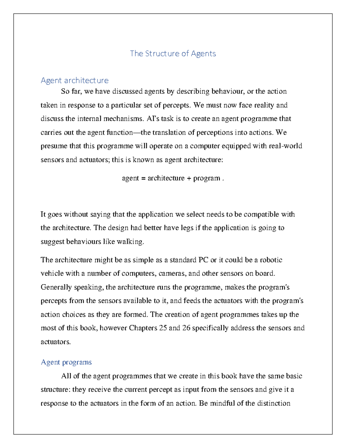 The Structure of Agents - The Structure of Agents Agent architecture So ...