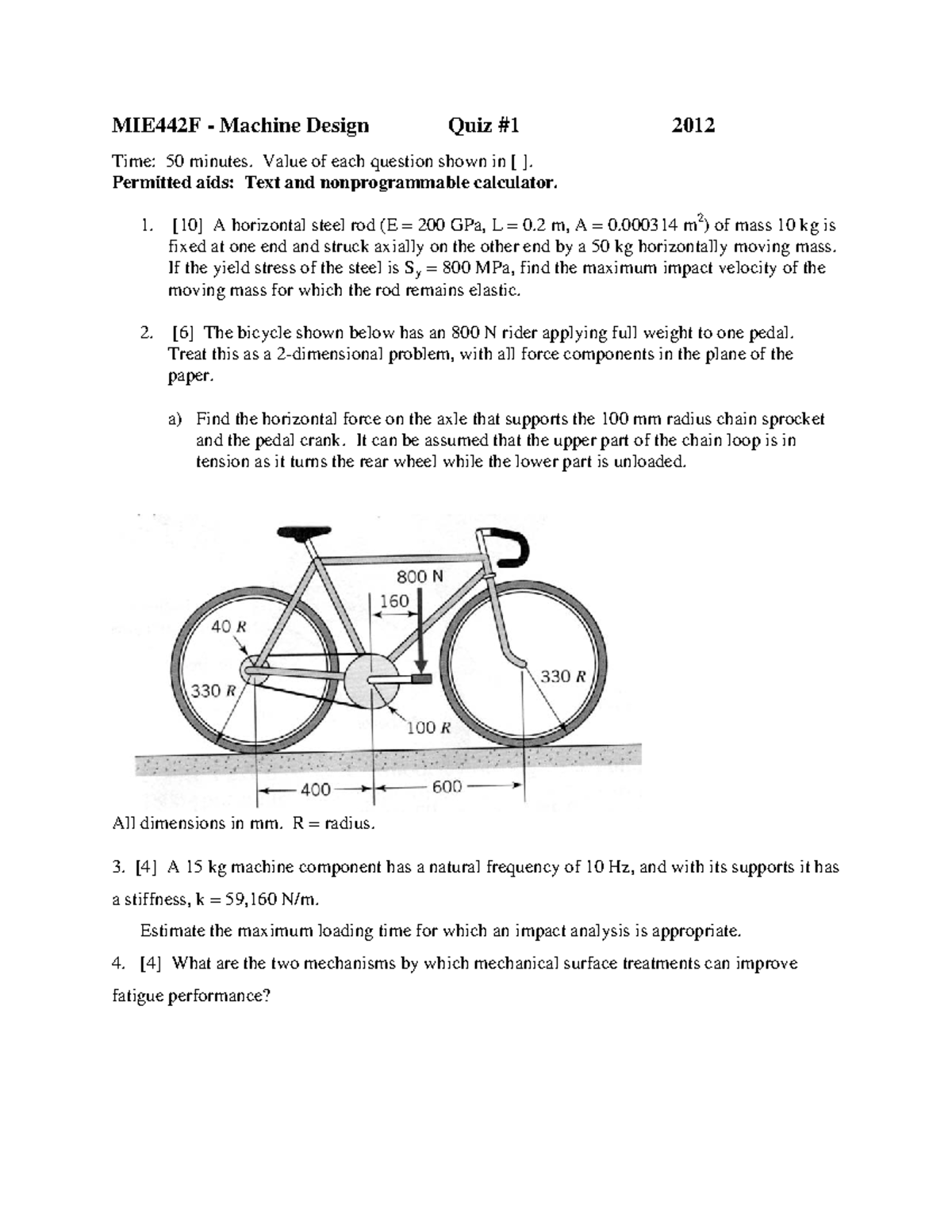 Quiz 1 2012, questions and answers - MIE442F - Machine Design Quiz #1 ...