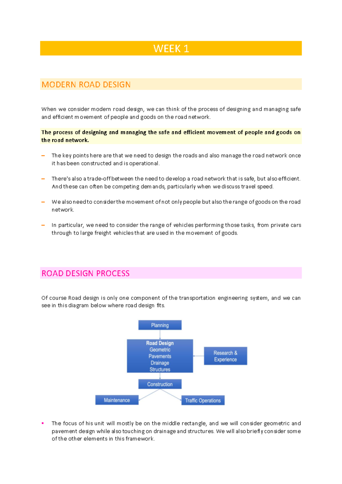 Week 1 notes - WEEK 1 MODERN ROAD DESIGN When we consider modern road ...