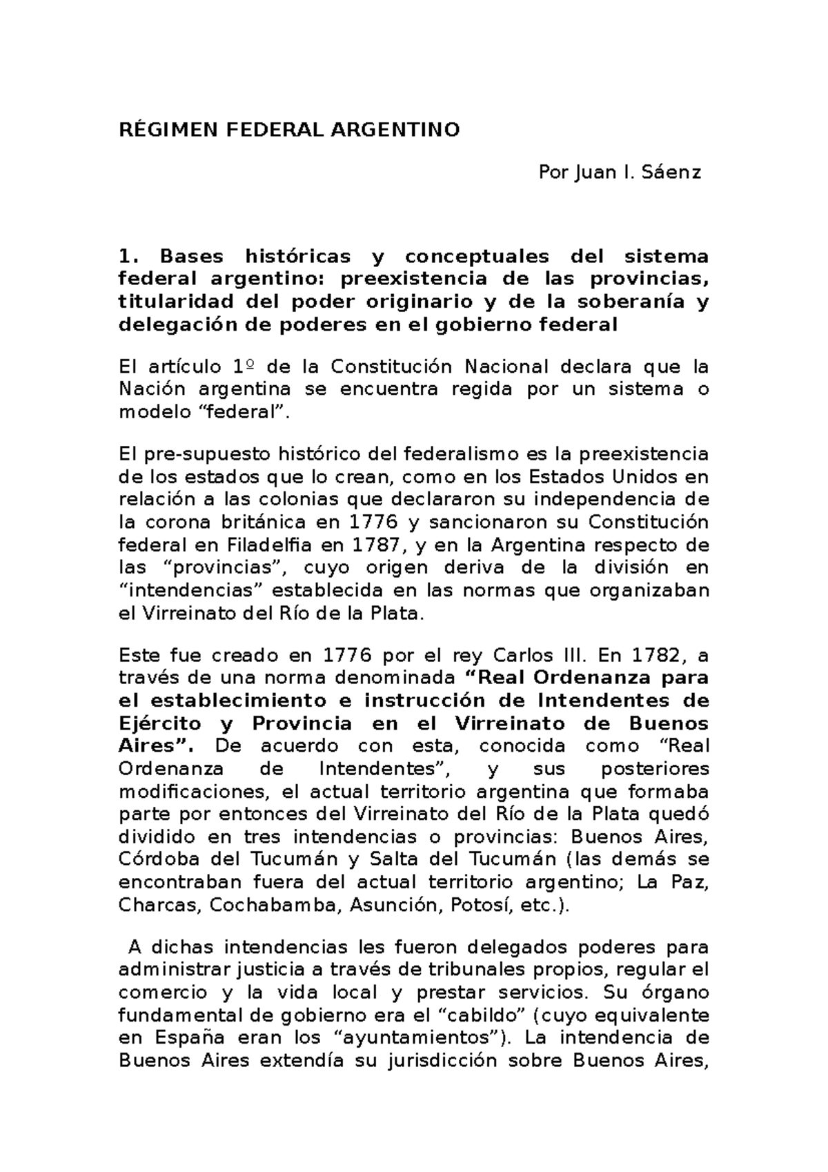 Regimen Federal - constituciomal - FEDERAL ARGENTINO Por Juan I. 1 ...