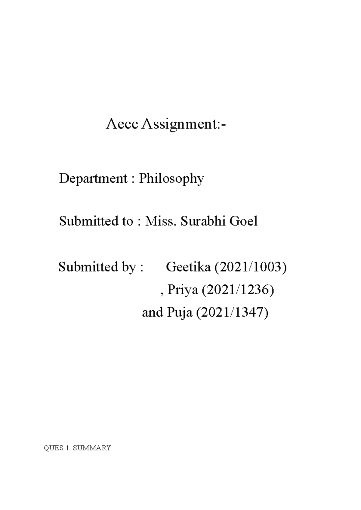 Aecc assignment - Aecc Assignment:- Department : Philosophy Submitted to : Miss. Surabhi Goel ...