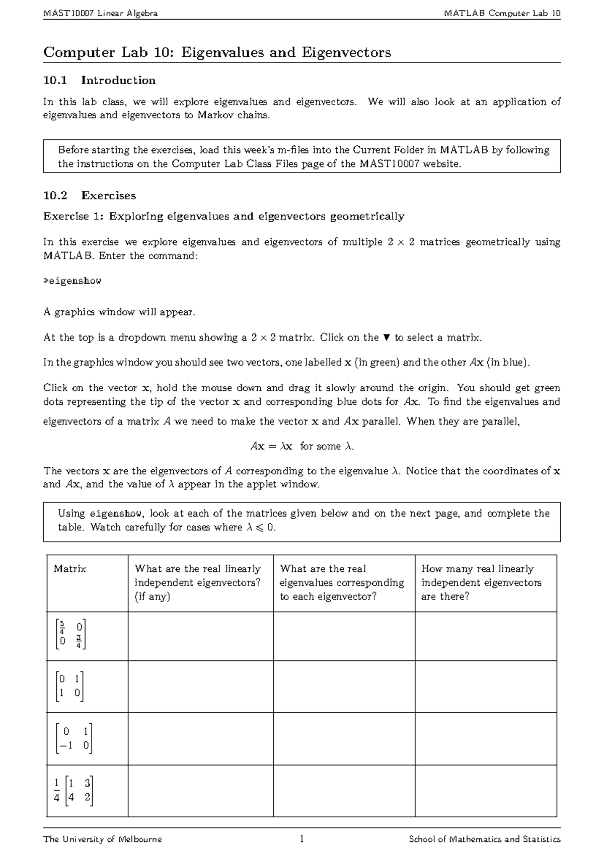 Lab10questions-2 - Linear alg - Computer Lab 10: Eigenvalues and Eigenvectors 10 Introduction In ...