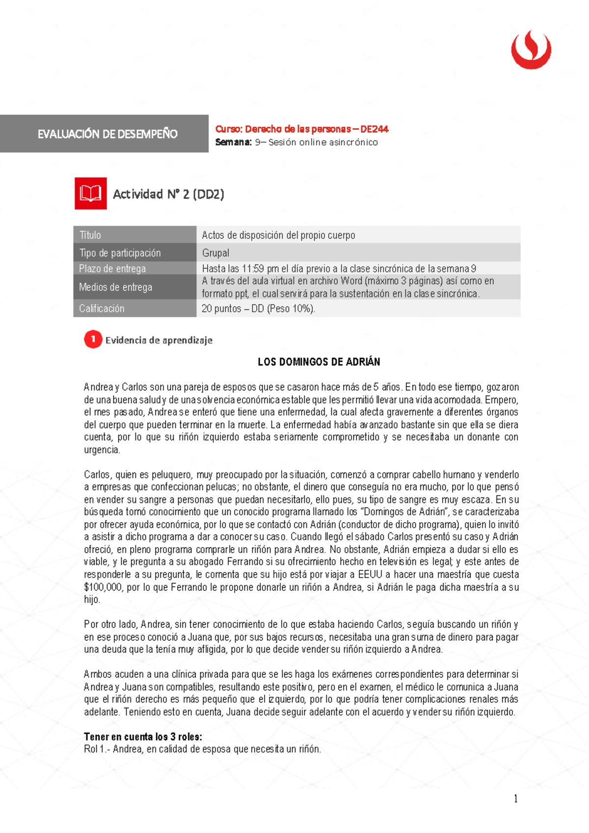 Ficha Actividad Tarea DD2 VF - LOS DOMINGOS DE ADRIÁN Andrea y Carlos son una pareja de esposos ...