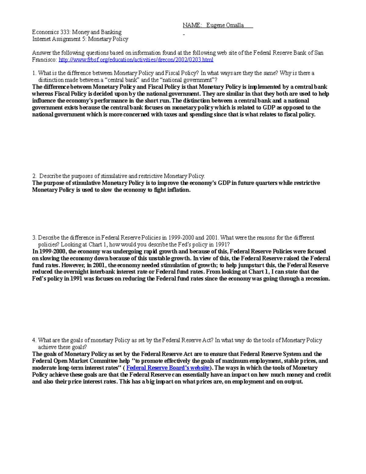 Internet Assignment 5 - NAME: Eugene Omalla Economics 333: Money and ...