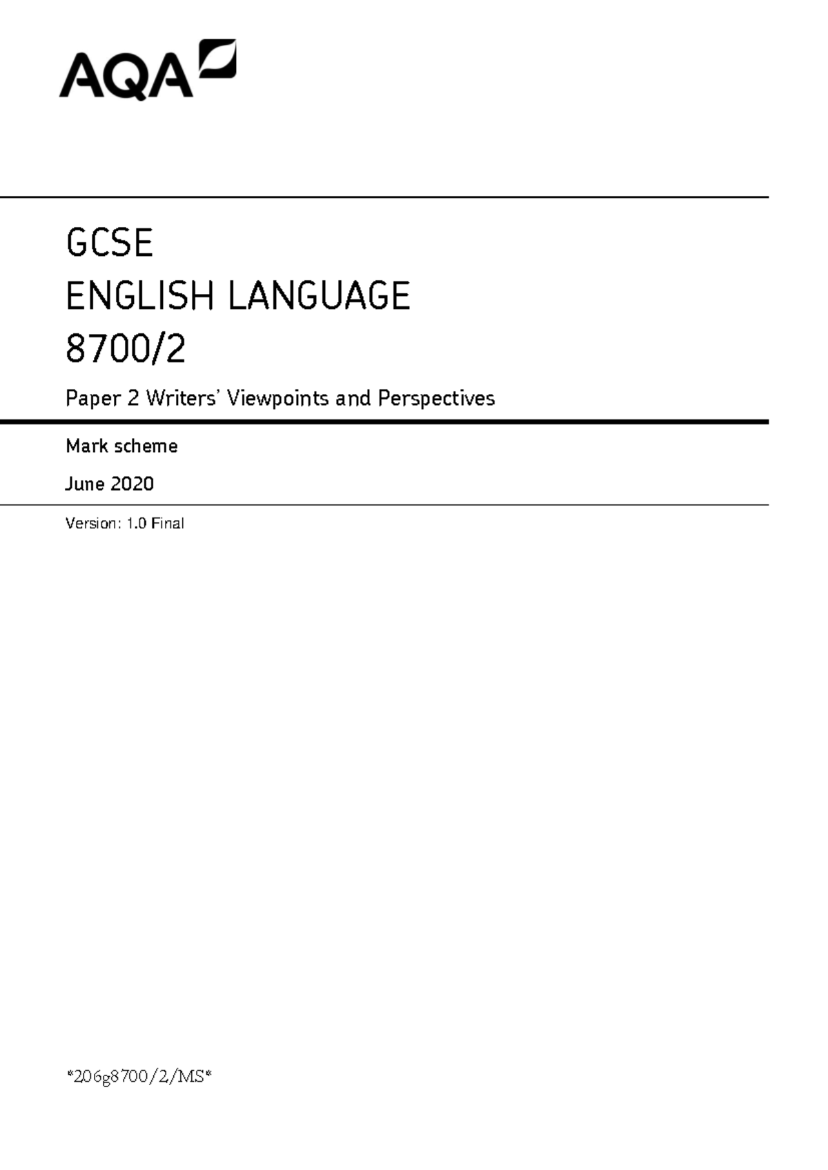 AQA Mark Scheme Eng Lang P2 November 2020 - GCSE ENGLISH LANGUAGE 8700/ Paper 2 Writers ...
