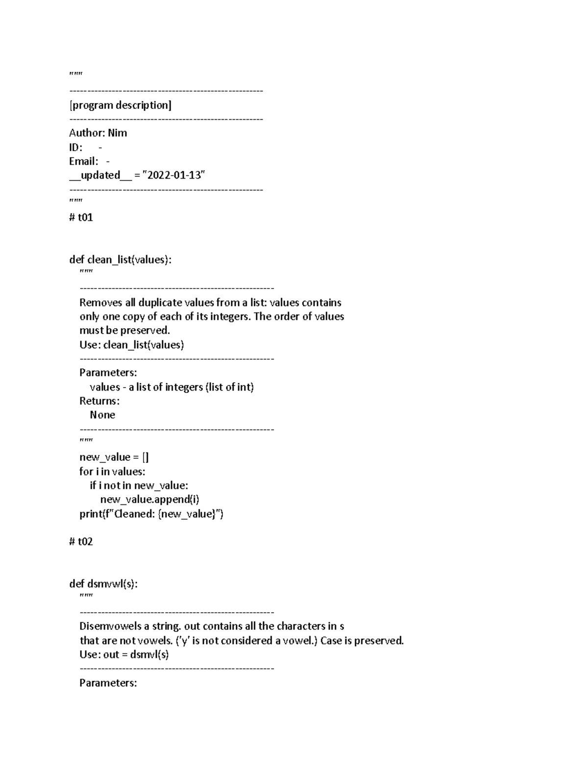 CP164 A01 functions - """ - [program description] Author: Nim ID ...