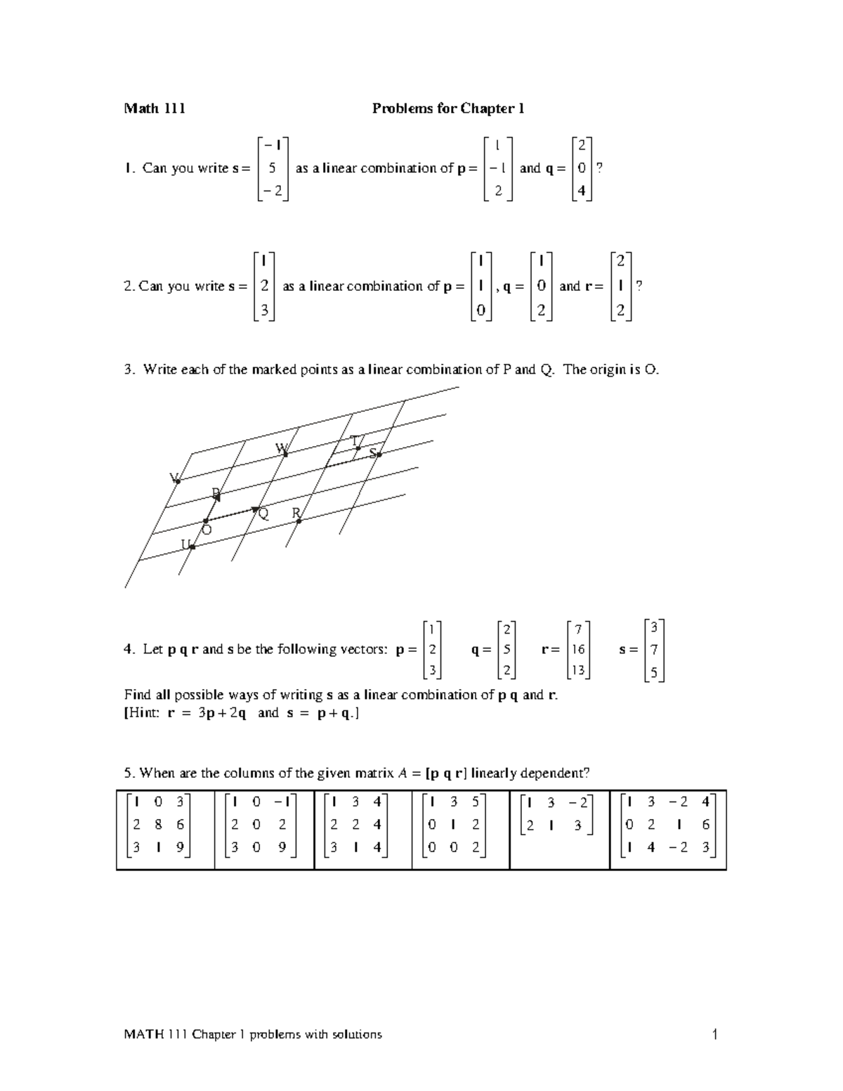 Chap1problems&solutions - Math 111 Problems for Chapter 1 1 1. Can you ...