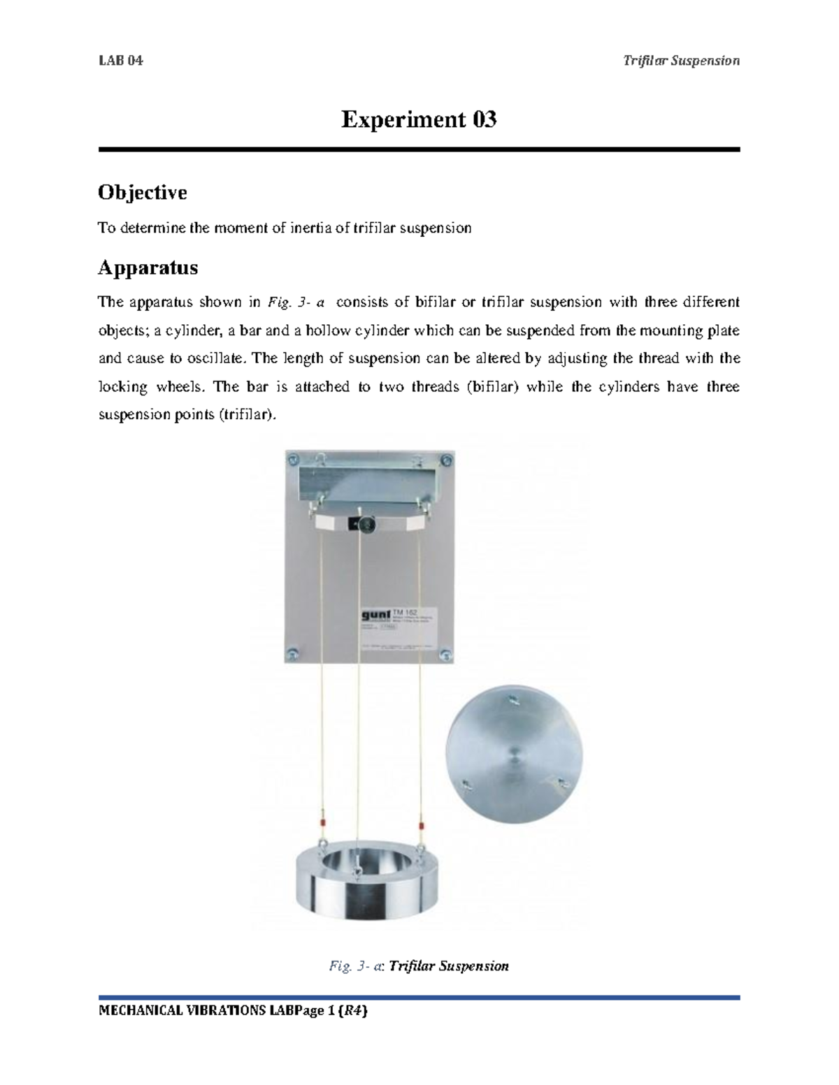 Lab 4 vib - Experiment 03 Objective To determine the moment of inertia ...