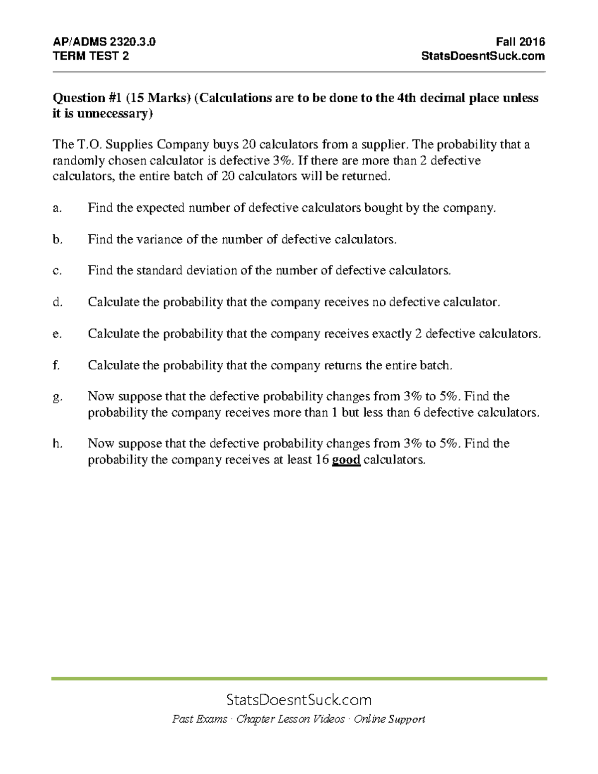 PAST Paper 5 2320 - AP/ADMS 2320.3 Fall 2016 TERM TEST 2 ...