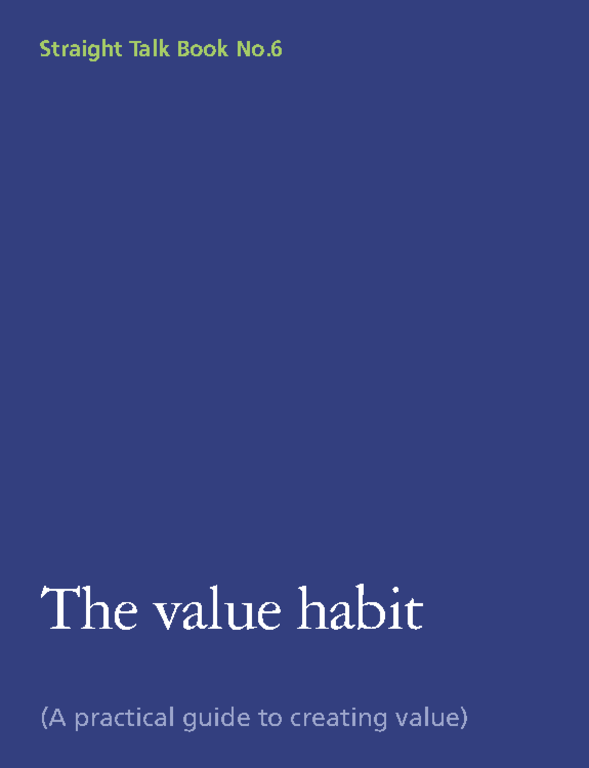 Enterprise Value Map - The value habit (A practical guide to creating ...