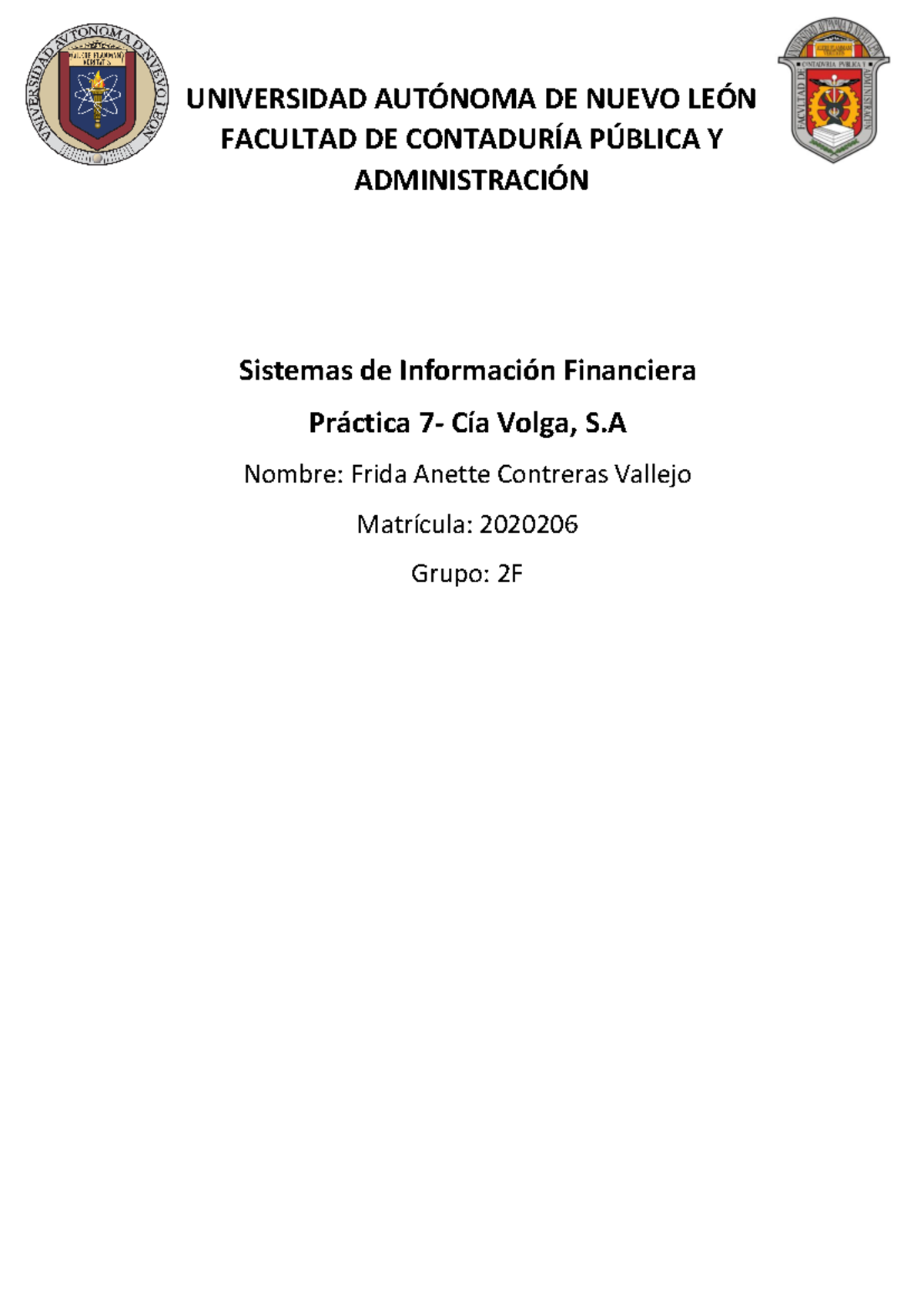 Práctica 7- Sistema de informacion financiera - Sistemas de Información Financiera - Studocu