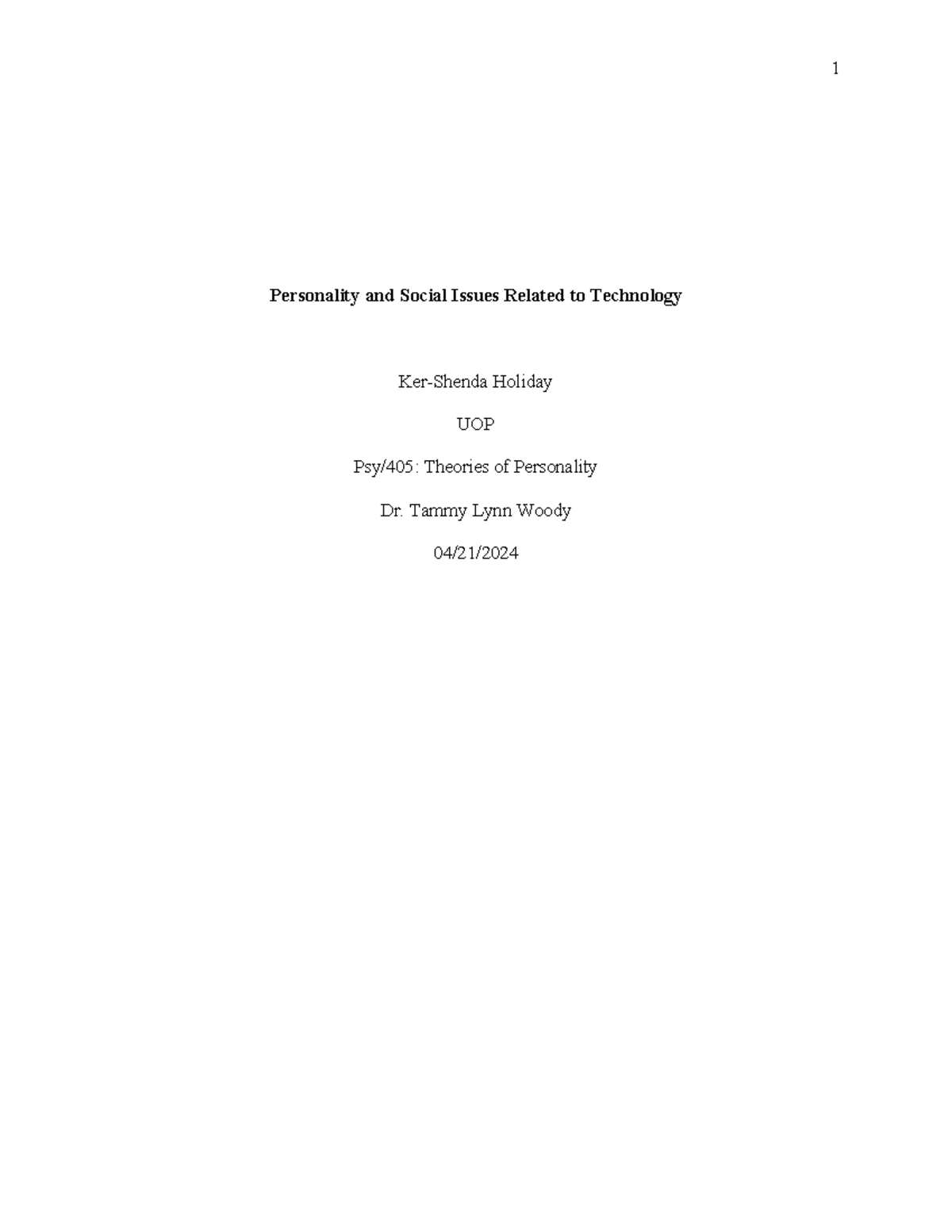 Personality and Social Issues Related to Technology - Tammy Lynn Woody ...
