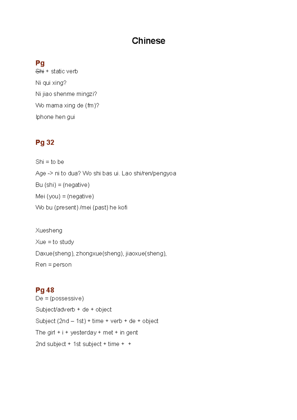 Chinese 1 exams summary guide - Chinese Pg Shi + static verb Ni qui ...