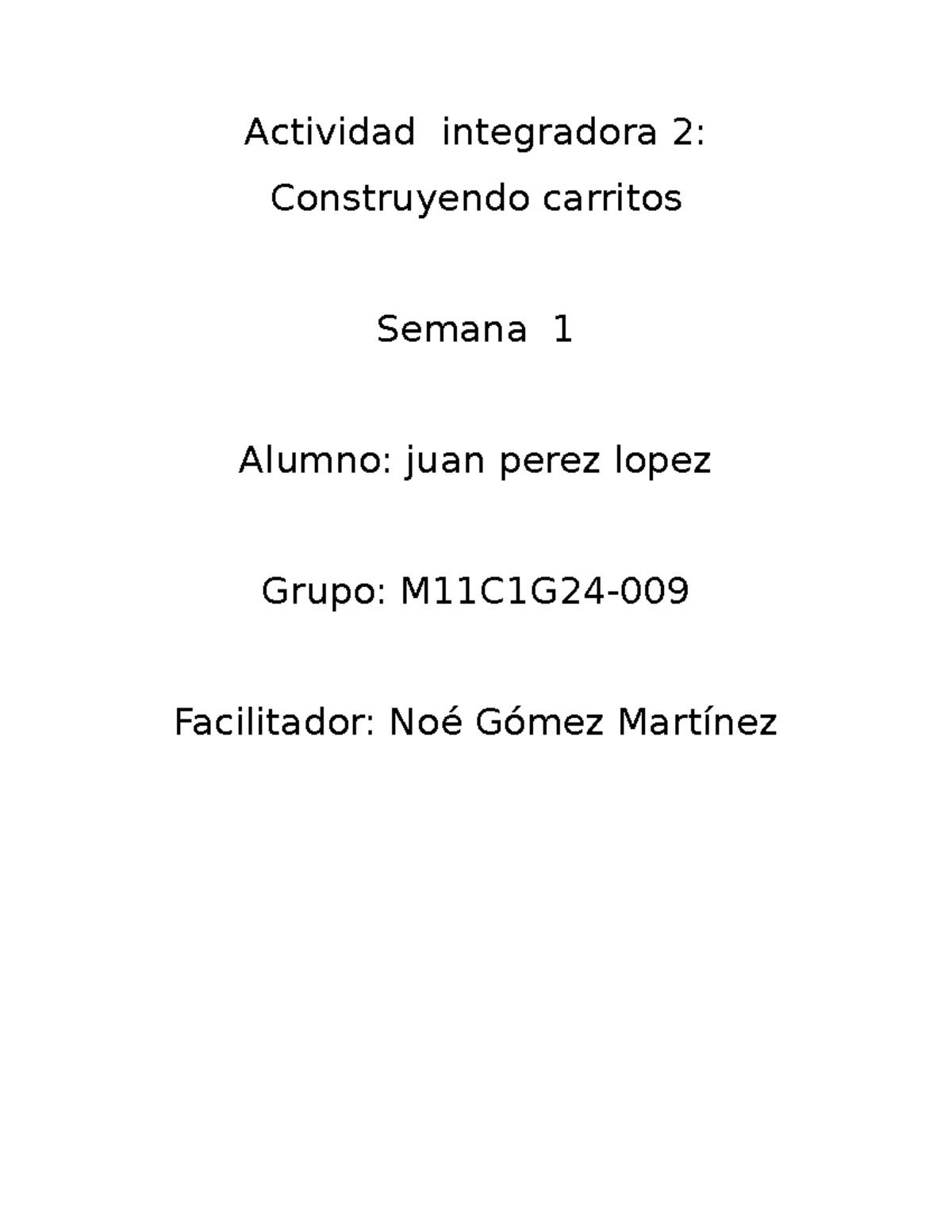 Actividad 2 semana 1 modulo 11 prepa en linea - Actividad integradora 2 ...