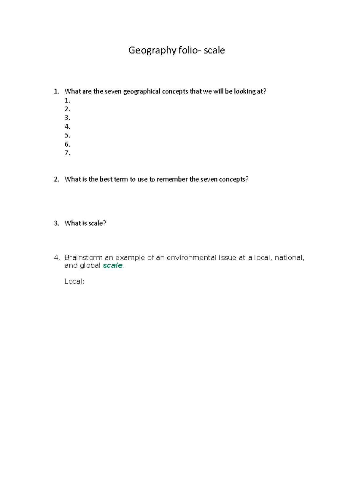 Geography folio - 2. 3. 4. 5. 6. 7. What is the best term to use to ...