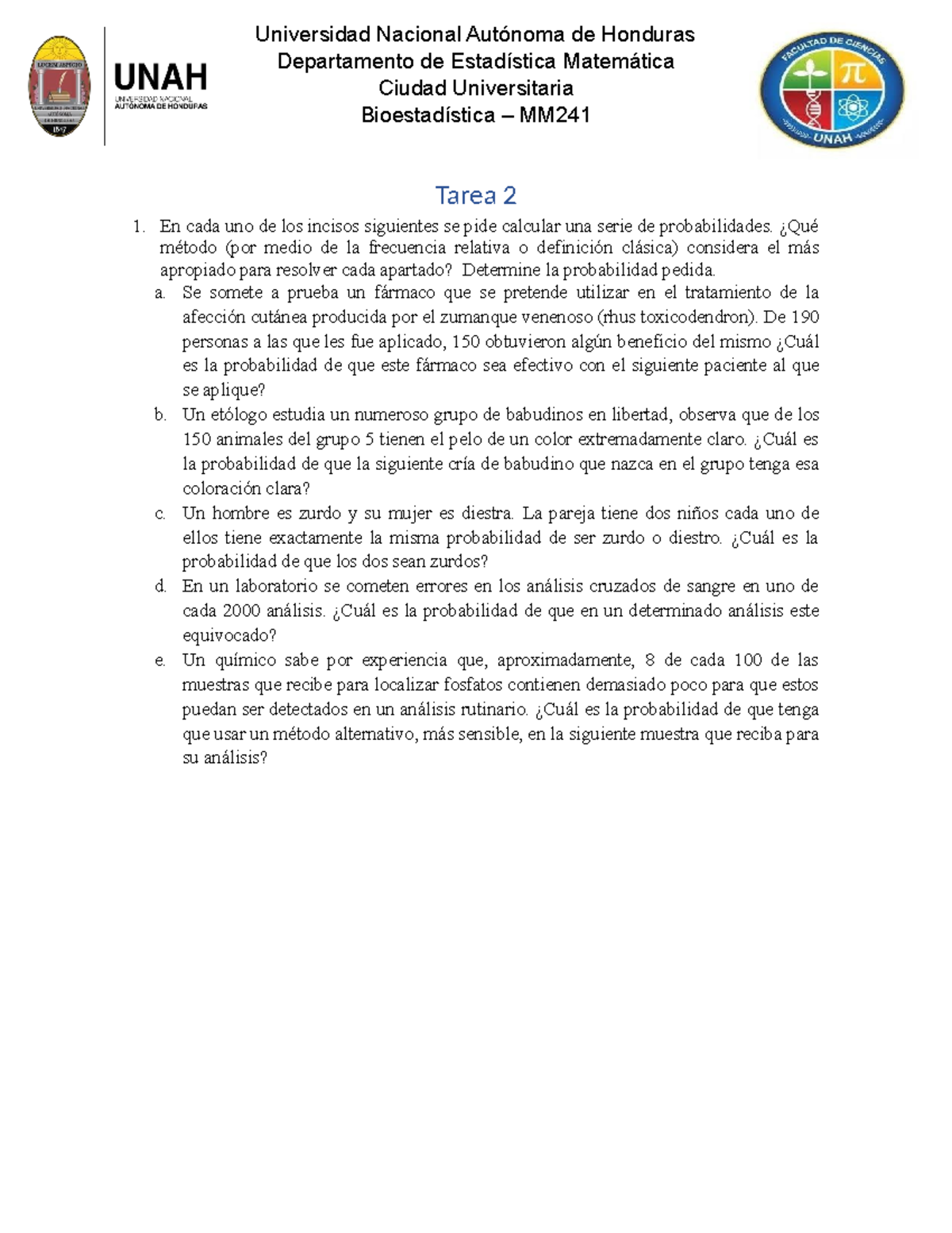 Tarea No. 2 - Bioestadistica - MM241 - Departamento de Estadística Matemática Ciudad ...