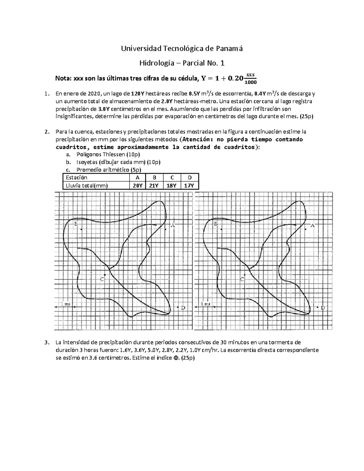 1IB141 Parcial 1Hid - problemas de hidrología - Warning: TT: undefined function: 32 Warning: TT ...