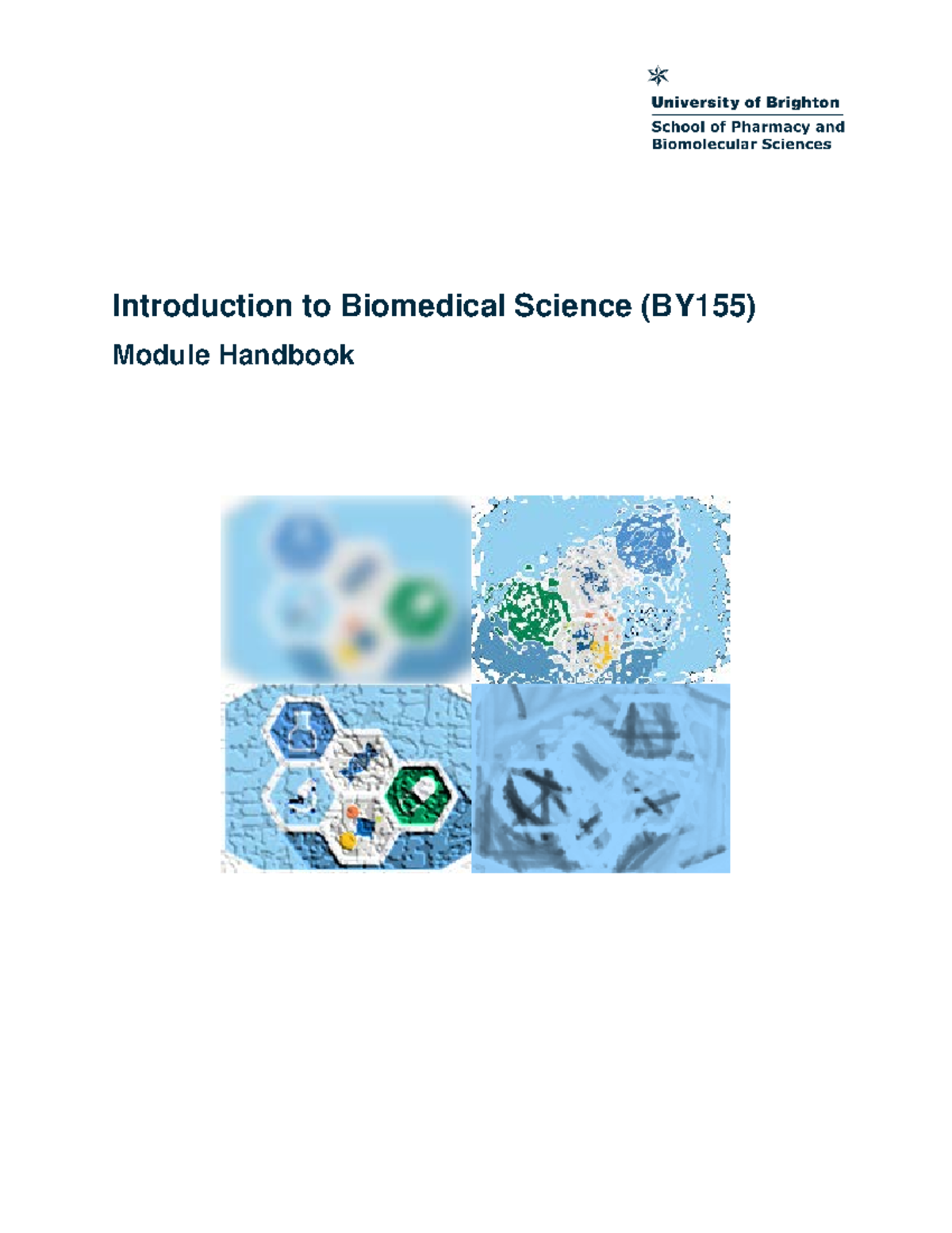 BY155 Module handbook 2017-18 v2-2 - Introduction to Biomedical Science ...