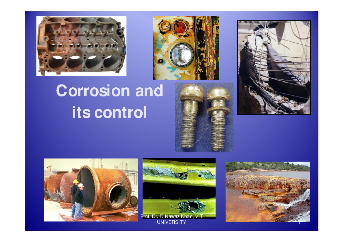 Module 3 Corrosion - 1 Corrosion and its control Prof. Dr. F. Nawaz ...