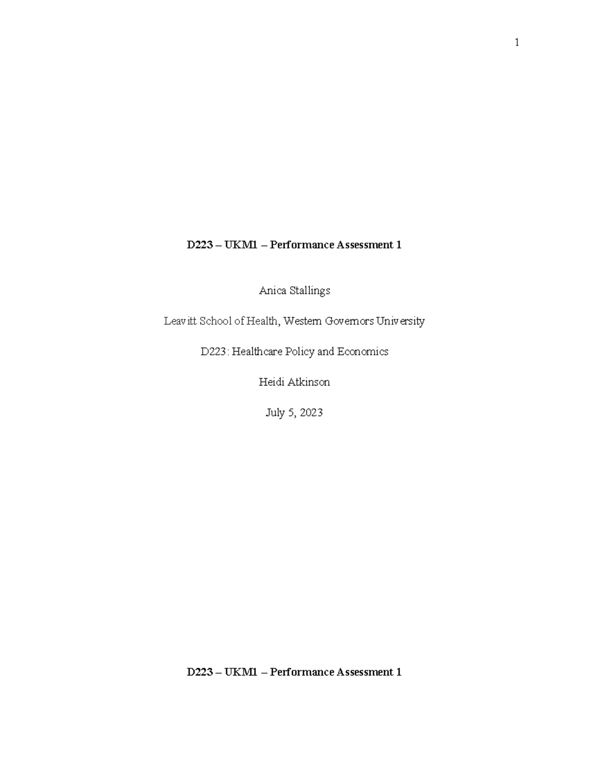 D223 UKM1 task 1 template - D223 – UKM1 – Performance Assessment 1 ...
