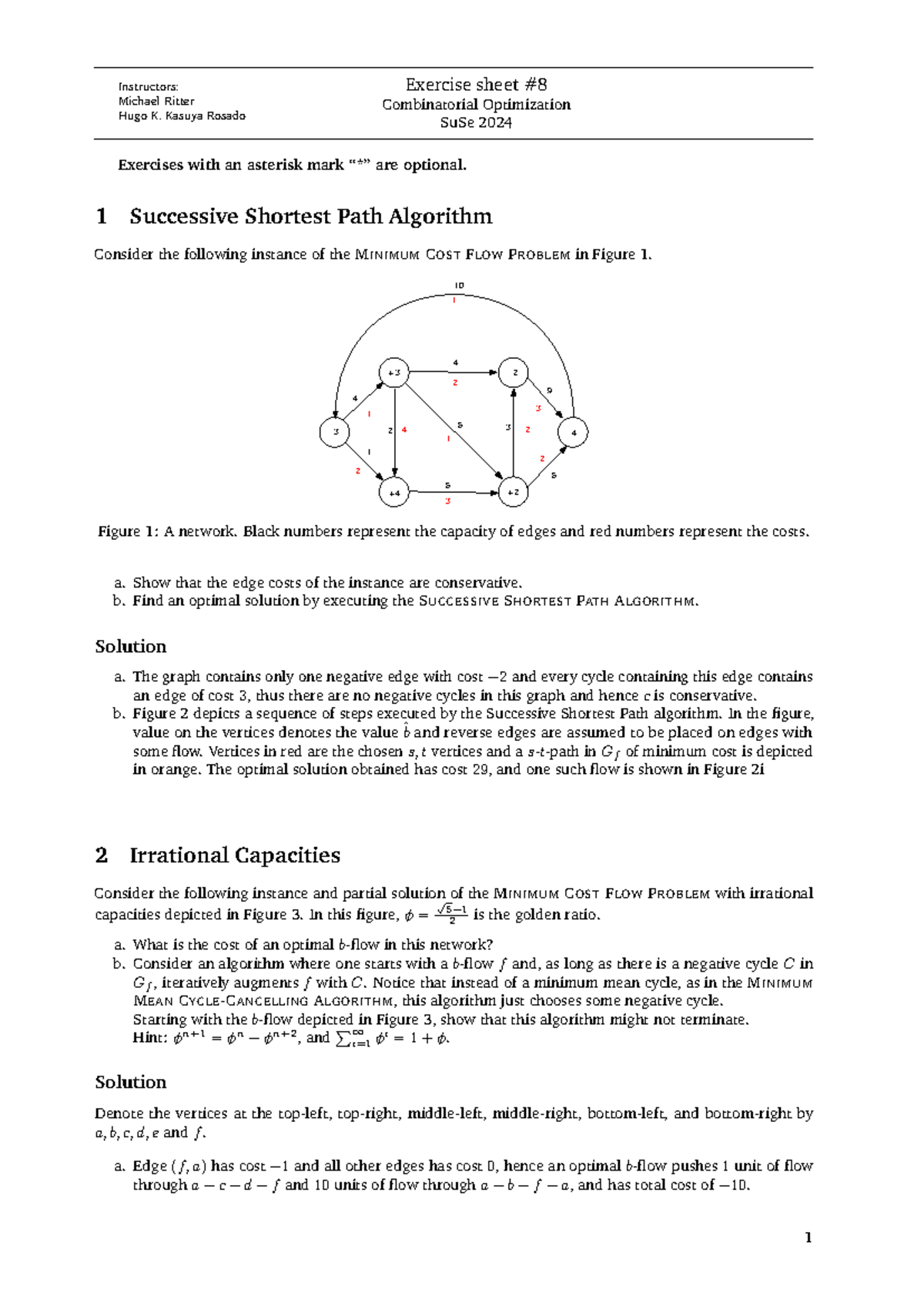Exercise sheet 8 - sol - Ex + sol - Instructors: Michael Ritter Hugo K. Kasuya Rosado Exercise ...