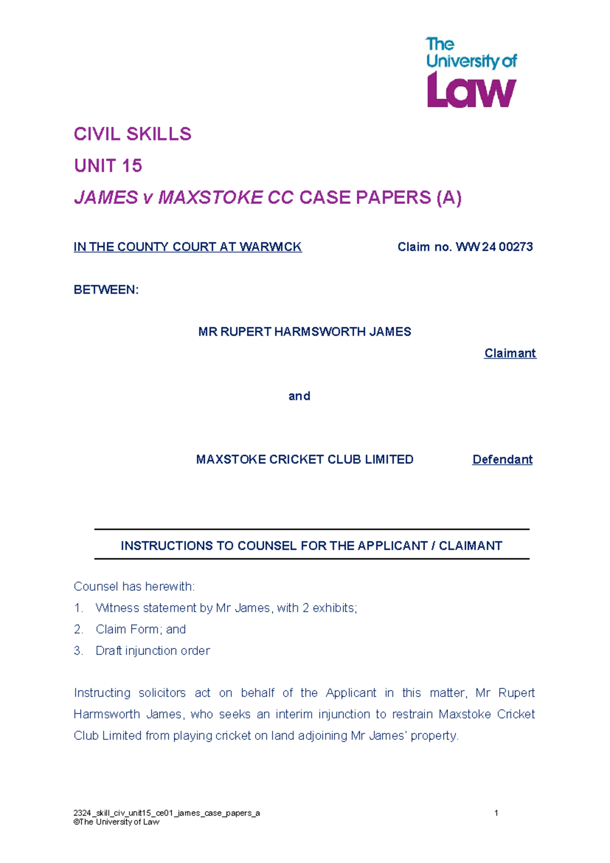 james case papers - CIVIL SKILLS UNIT 15 JAMES v MAXSTOKE CC CASE ...