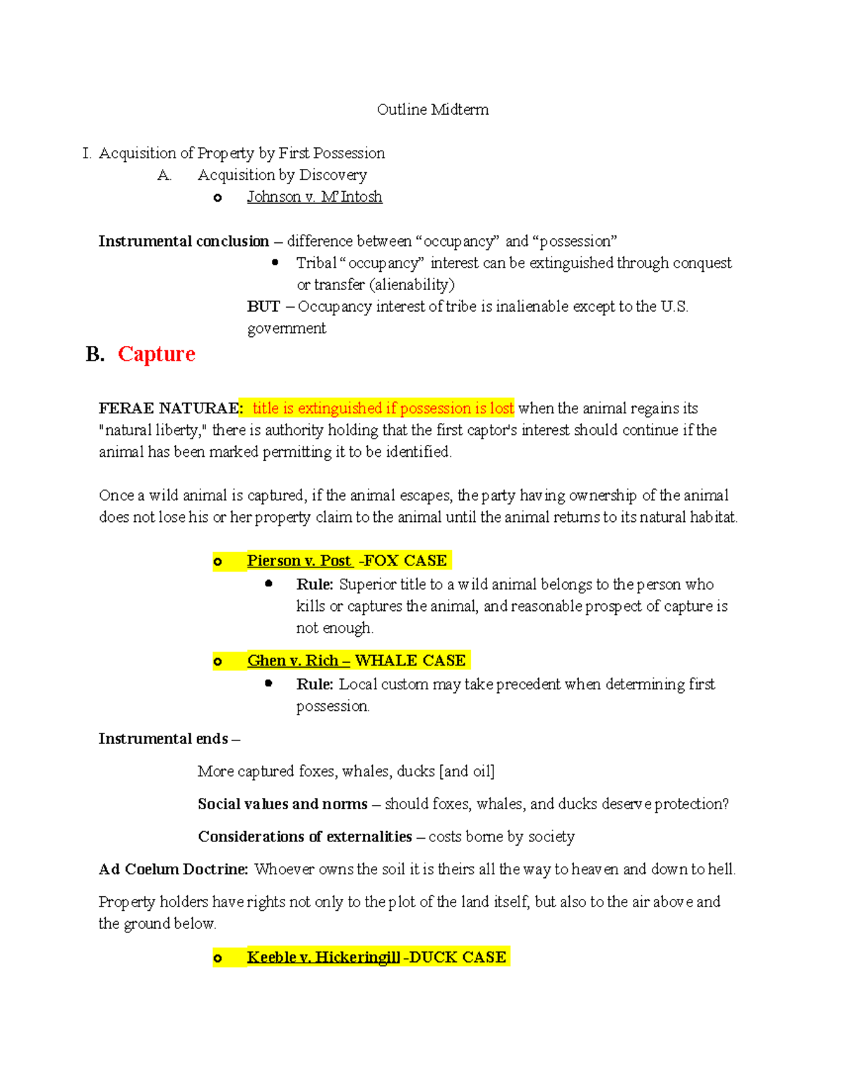 Midterm Outline - Outline Midterm I. Acquisition of Property by First ...