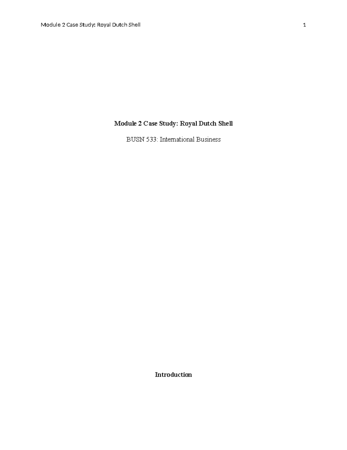 Module 2 Case Study Royal Dutch Shell - Module 2 Case Study: Royal ...