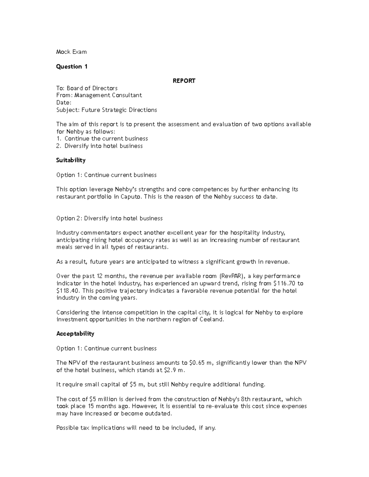 SBL answer Jan 2023 - Mock Exam Question 1 REPORT To: Board of ...