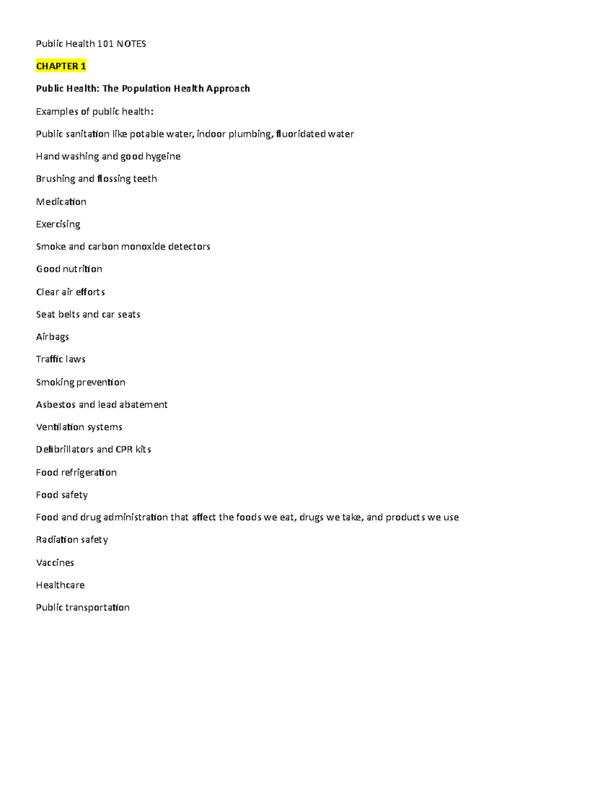 Public Health 101 Notes - Public Health 101 NOTES CHAPTER 1 Public ...