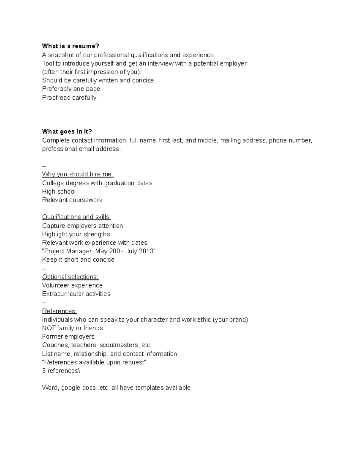 Resume Notes - What is a resume? A snapshot of our professional ...